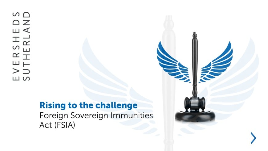 ES - Rising to the challenge - Foreign Sovereign Immunities Act (FSIA ...