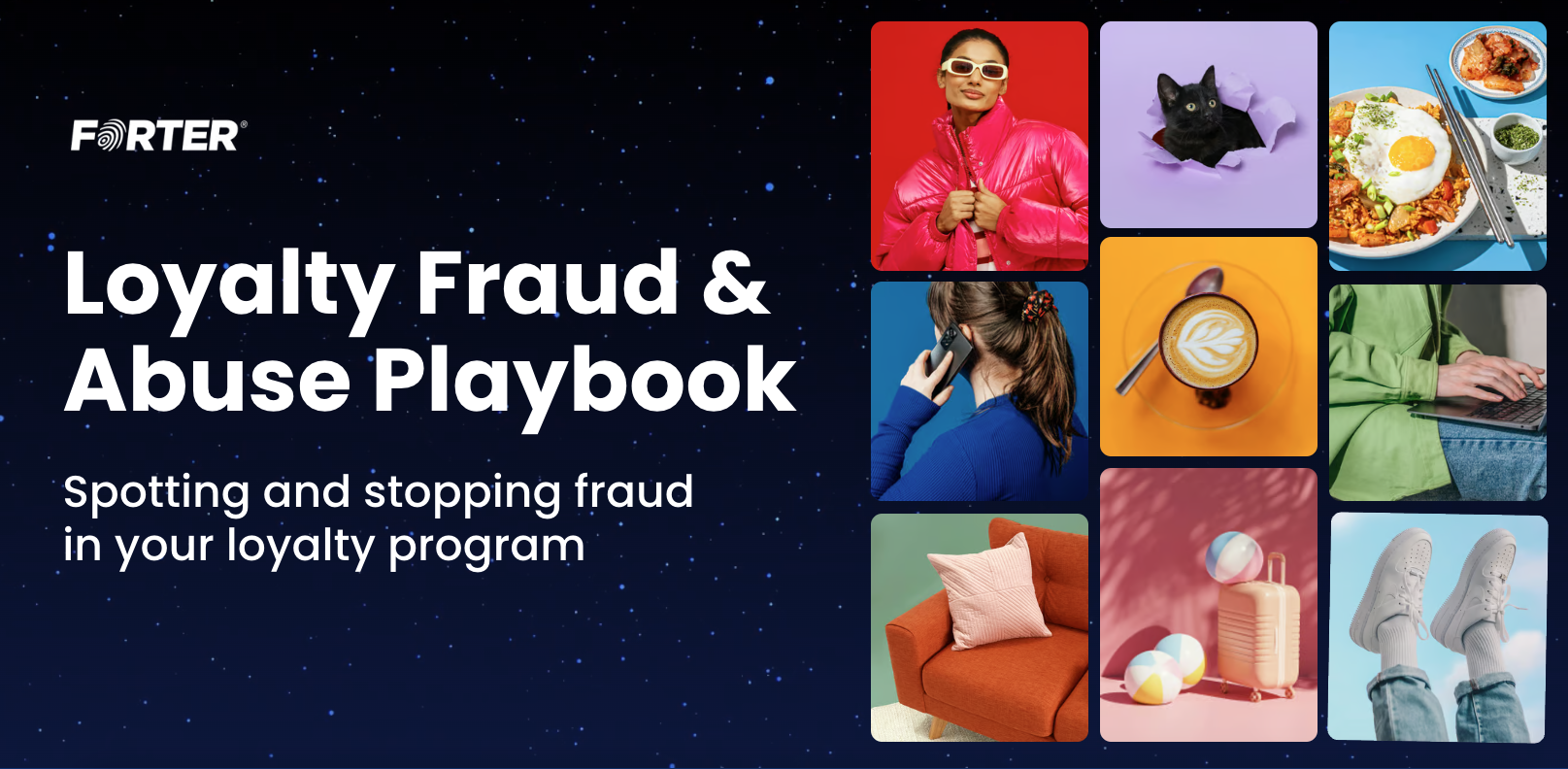 The Loyalty Fraud & Abuse Playbook