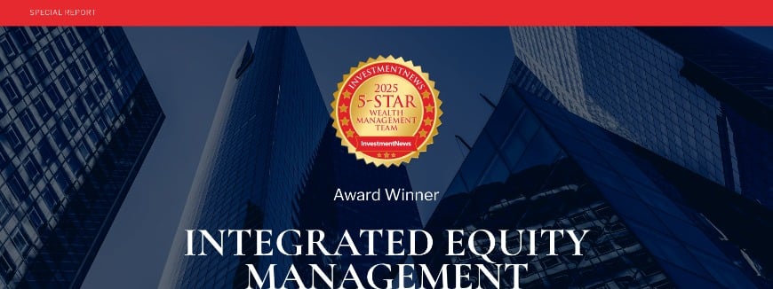 IN 5-Star Wealth Management Teams 2025 - INTEGRATED EQUITY MANAGEMENT ...