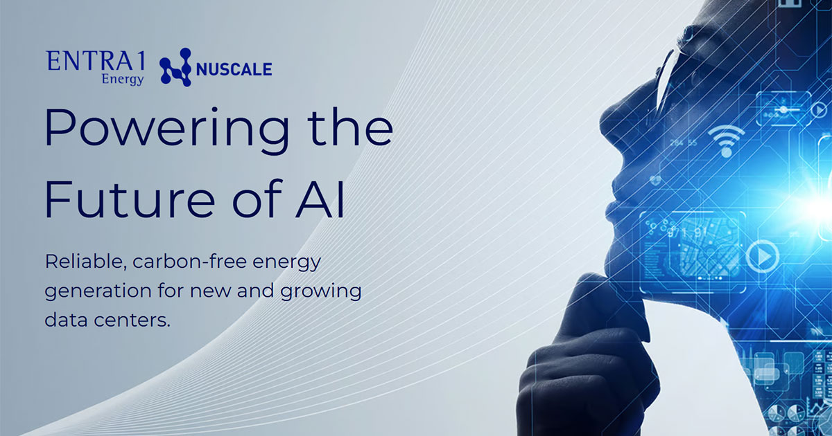 Powering the Future of AI | ENTRA1 Energy & NuScale Power