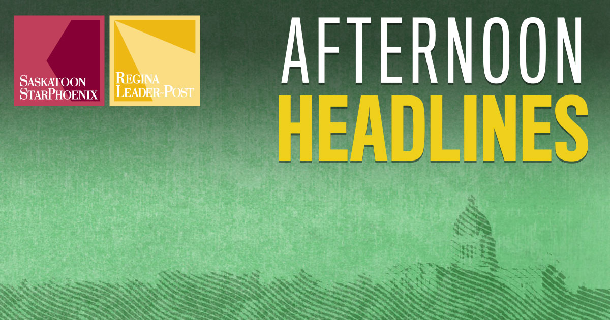 Regina Leader-Post - Afternoon Headlines Regina "email newsletter ...