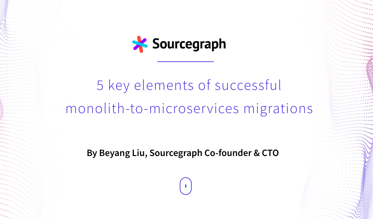 5 key elements of successful monolith-to-microservices migrations with pages