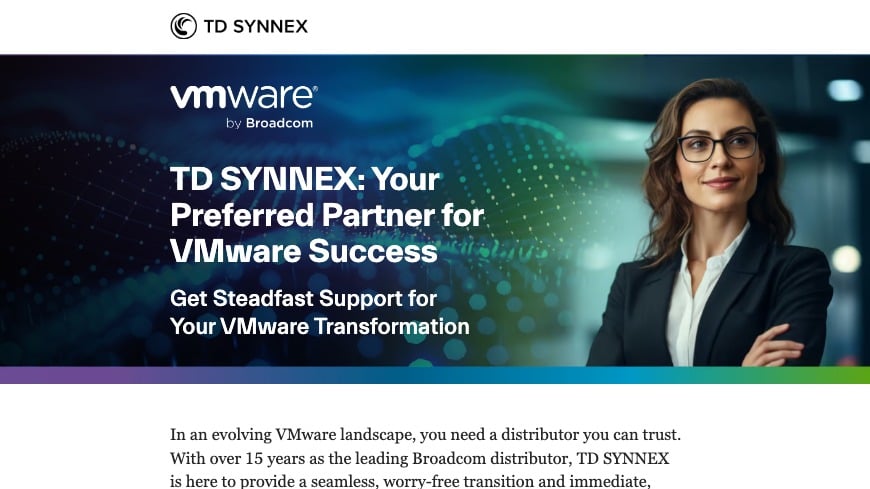 TD SYNNEX, Your Preferred Partner for VMware Success
