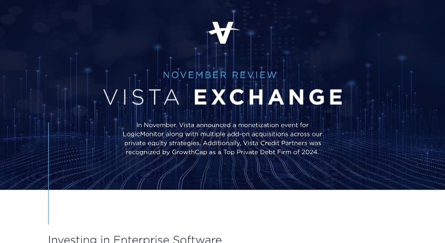 November Review - Vista Exchange Vista Equity Partners, investing, M&A, monetization, credit