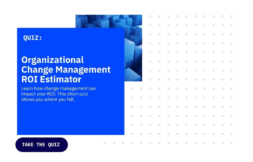 Change Management ROI Estimator Quiz